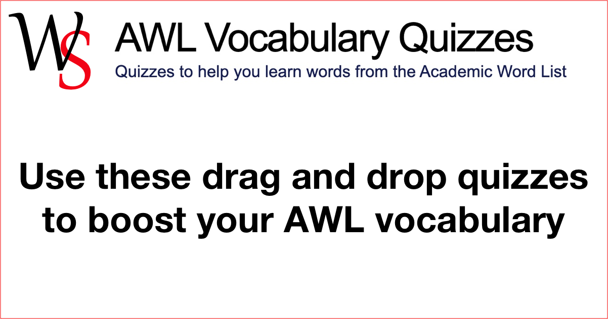 AWL Vocabulary Quizzes | Writing Support