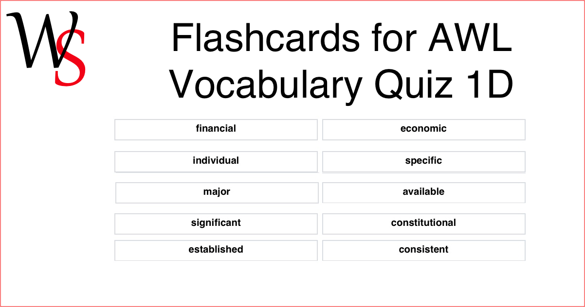 AWL Sublist 1 Flashcards Quiz 1D | Writing Support