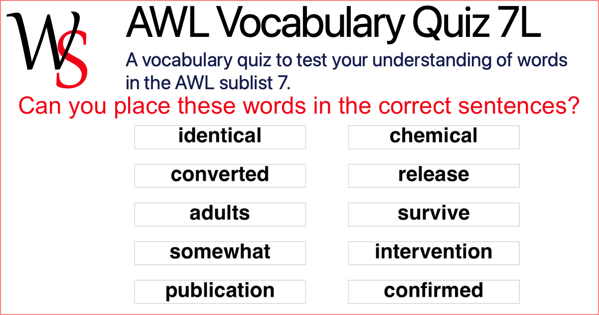 AWL Sublist 7 Vocabulary Quiz 7L | Writing Support