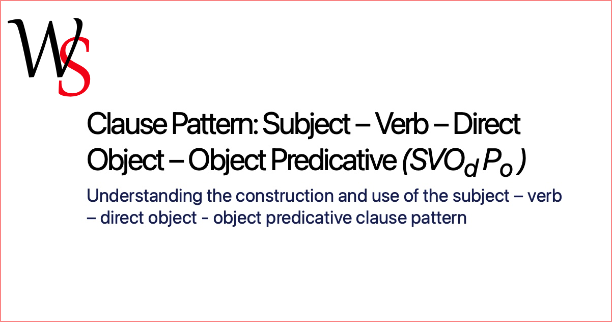 Subject Verb Direct Object Object Predicative Clause Patterns